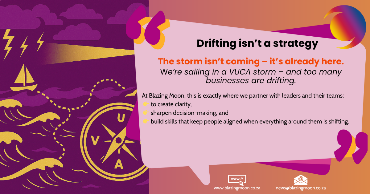 The VUCA storm